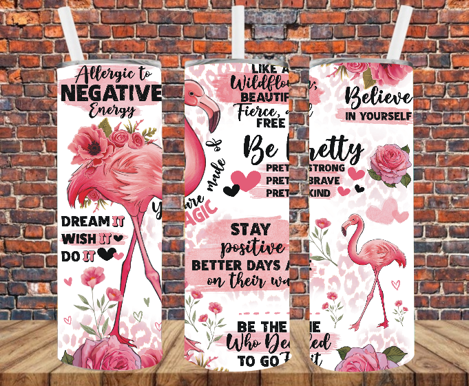Positive Flamingo Affirmations - Tumbler Wrap - Sublimation Transfers ...