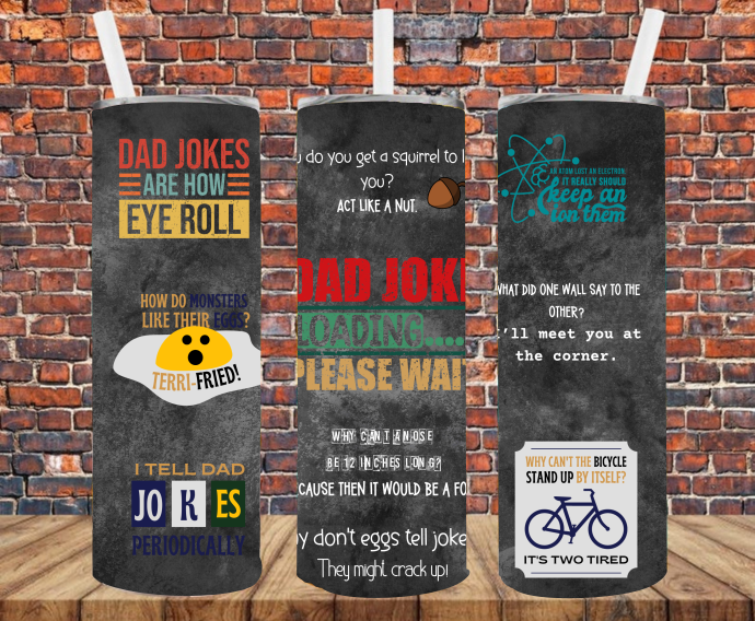 Dad Jokes - Tumbler Wrap - Sublimation Transfers – Crafty Bucks