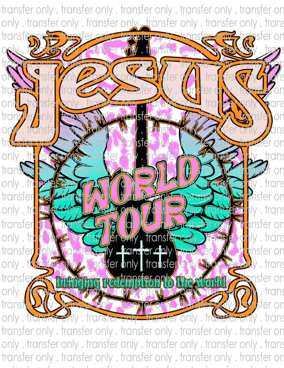 Jesus World Tour - Waterslide, Sublimation Transfers – Crafty Bucks